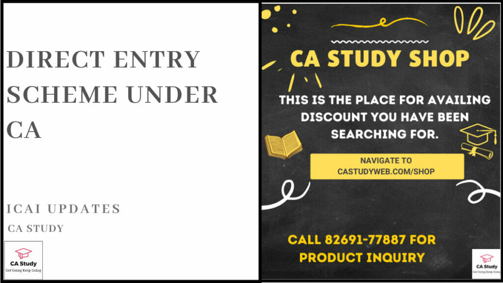Direct Entry Scheme in CA | CA Study Web