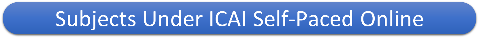 ICAI Self Paced Online Modules Under ICAI New Scheme May 2024 | CA ...