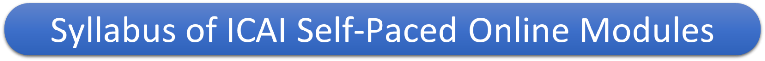 ICAI Self Paced Online Modules Under ICAI New Scheme May 2024 | CA ...